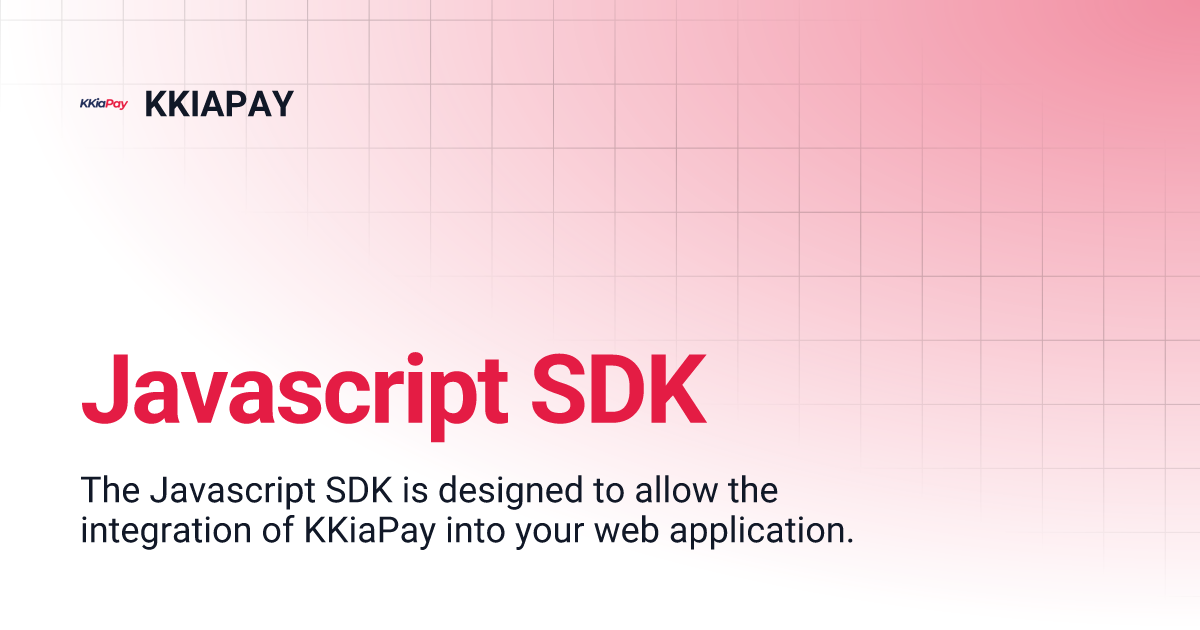 Javascript SDK | KKIAPAY