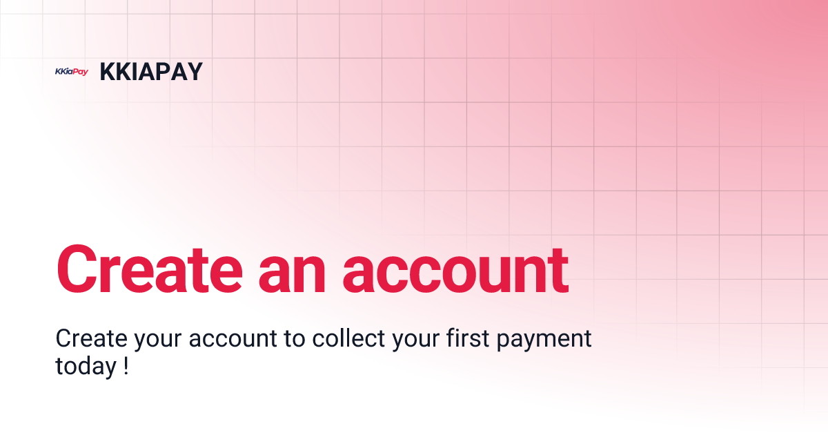 Create an account | KKIAPAY
