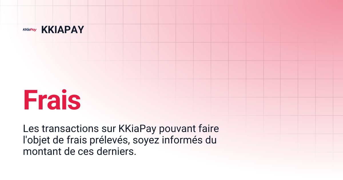 Frais | KKIAPAY